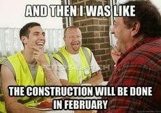 41 Hilarious Construction, Contractor & Roofing Memes | Hook Agency