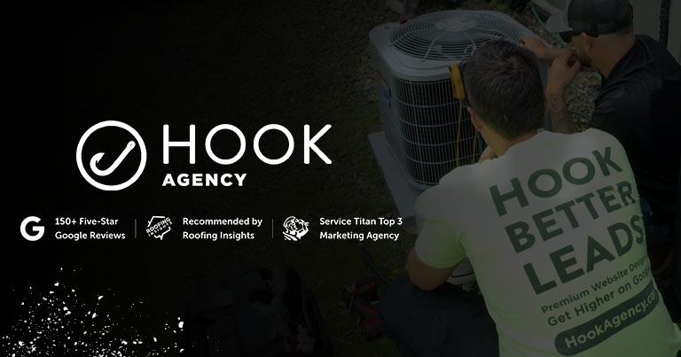 Hook Agency | Trusted Home Services Marketing Company